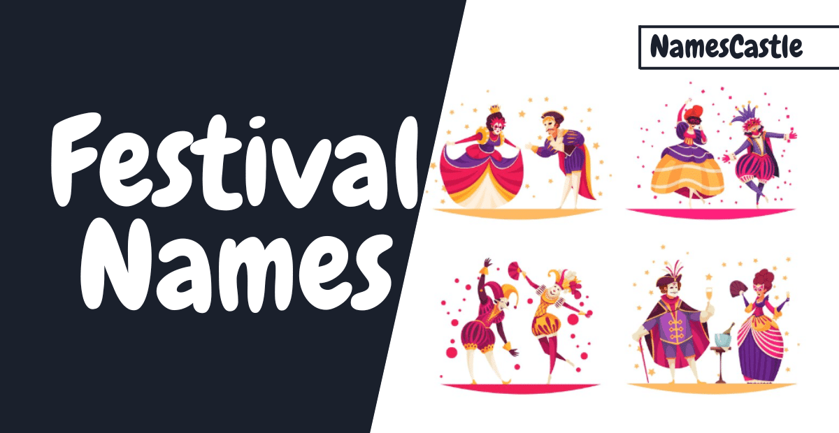500 Festival Names Unique Creative Interesting Cool Ideas
