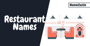 500+ Restaurant Names Unique Cool Creative & Interesting