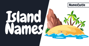 500+ Island Names Cool Unique Creative Funny Epic & Catchy