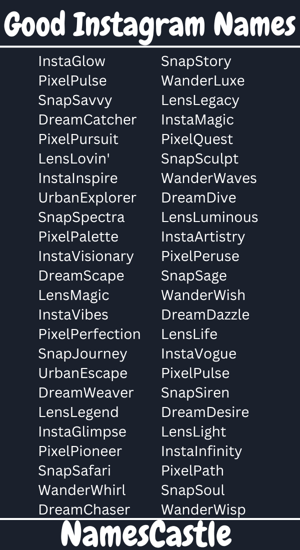 500+ Good Instagram Names Creative Unique Cool & Cute Idea