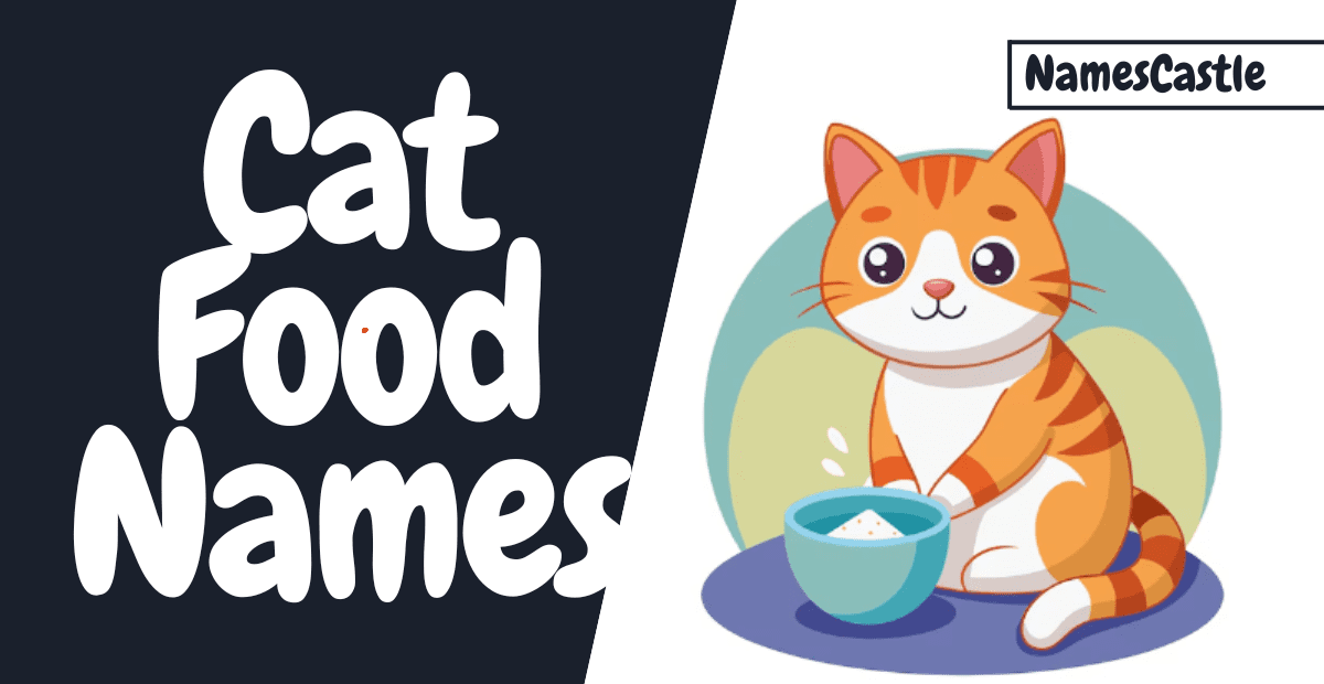 550 Food Names For Cats Unique Creative Funny Catchy Cool