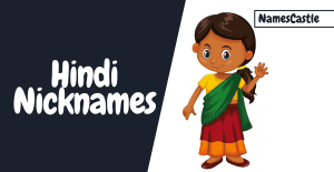 500+ Hindi Nicknames Creative Unique Stylish Funny & Cool
