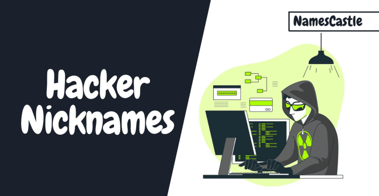 470+ Hacker Nicknames Creative Unique Stylish Cool & Cute