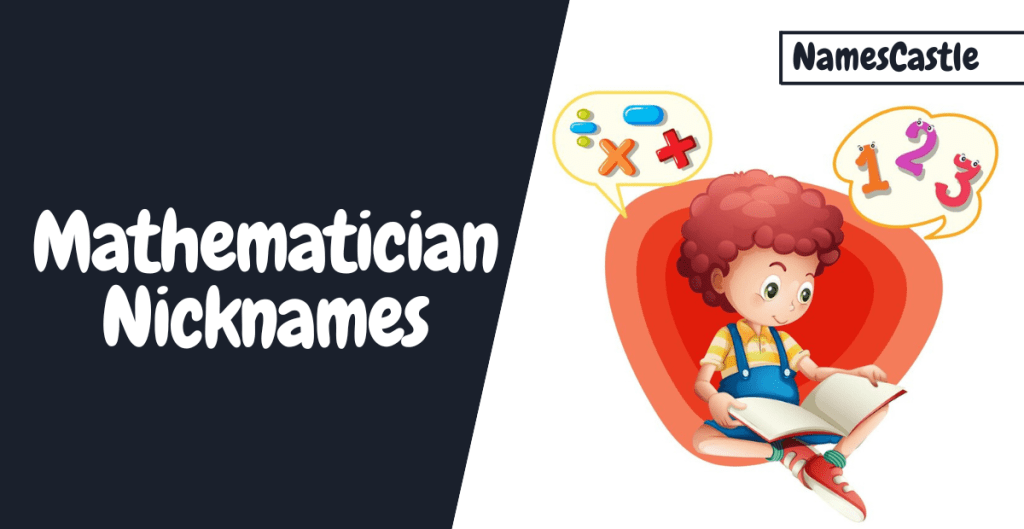 380+ Mathematician Nicknames Stylish Unique Creative & Cool