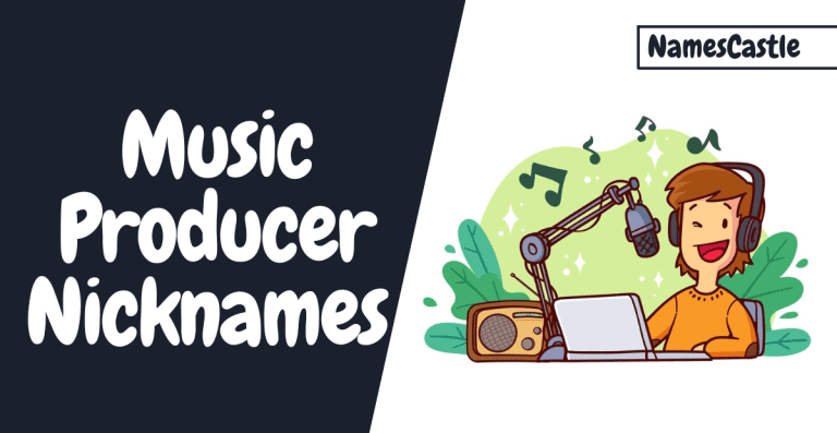 400+ Music Producer Nicknames Stylish Creative & Unique