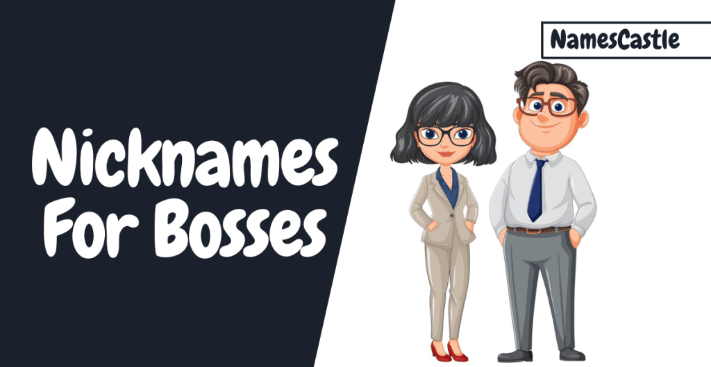 440+ Nicknames For Bosses Unique Creative Funny & Cool